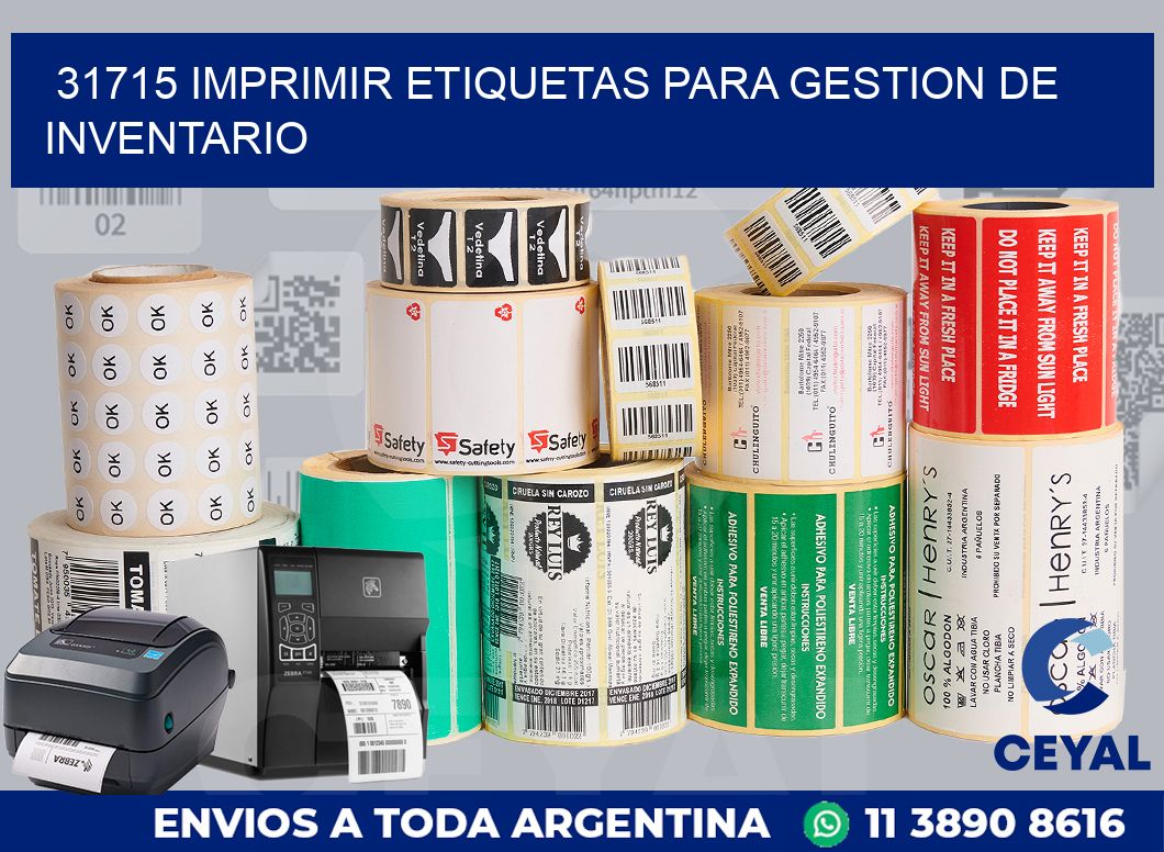 31715 IMPRIMIR ETIQUETAS PARA GESTION DE INVENTARIO - Etiquetado Textil